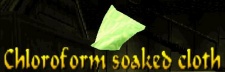 Chloroform soaked cloth - WikiRaider